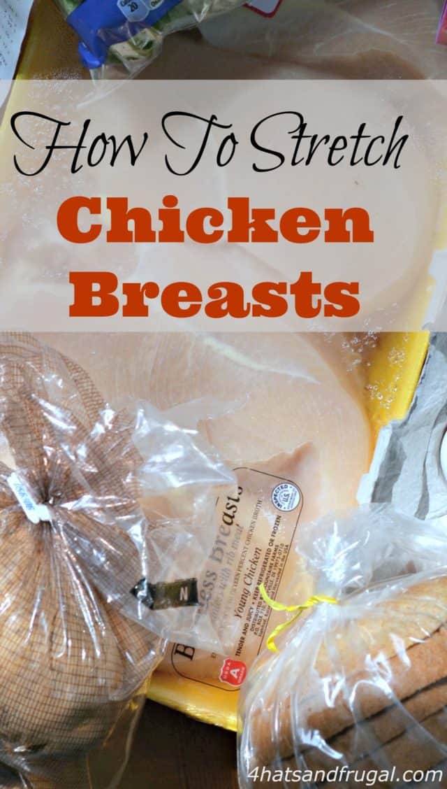 How to Stretch Chicken Breasts - 4 Hats and Frugal